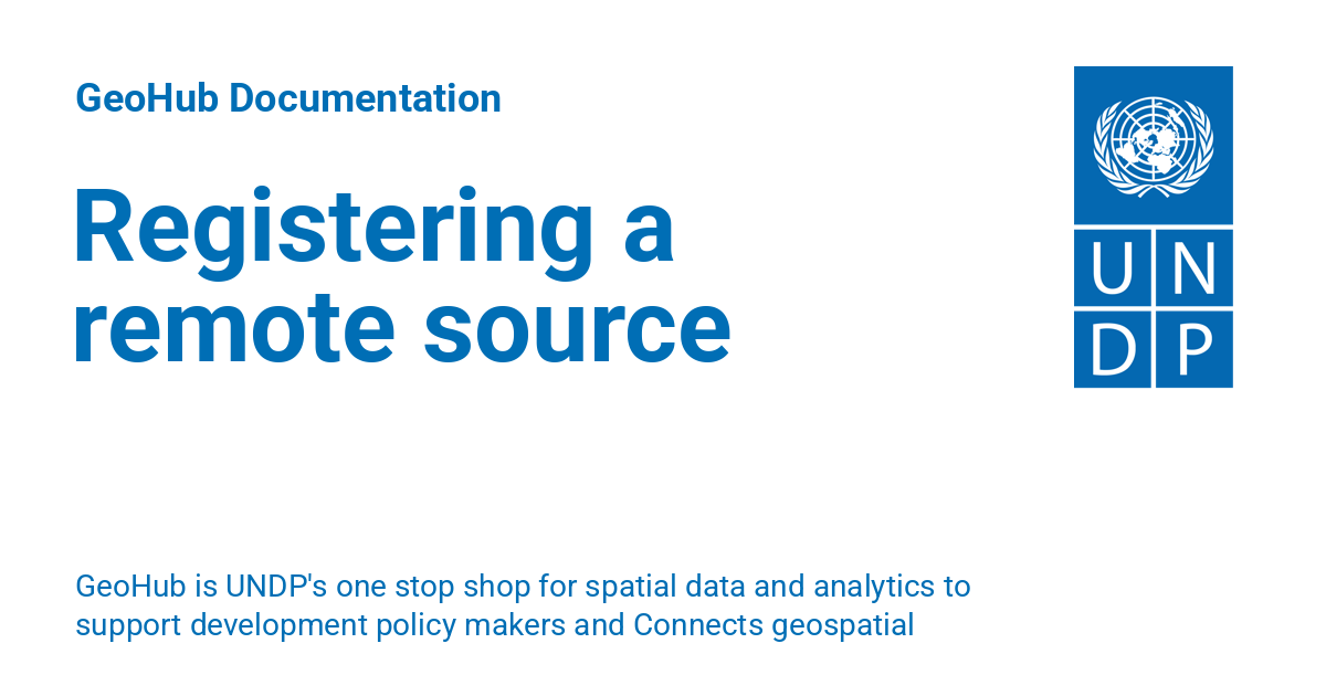 Registering a remote source - GeoHub Documentation