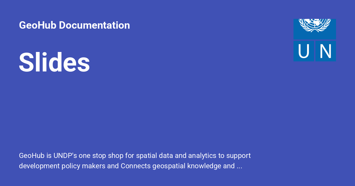 Slides - GeoHub Documentation