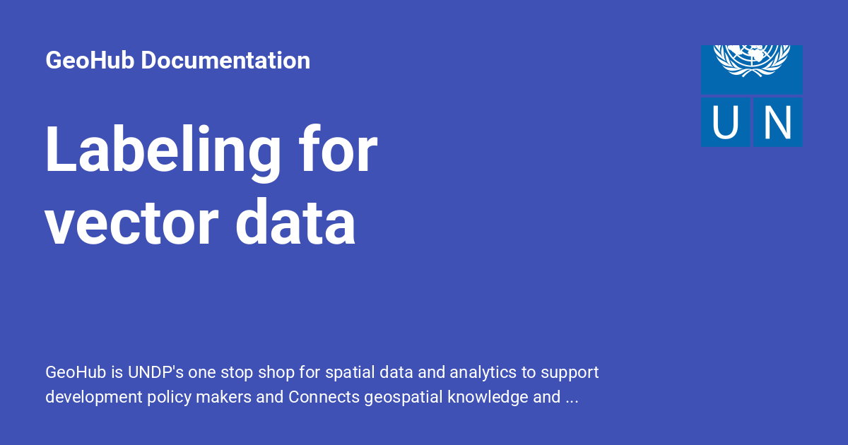 Labeling for vector data - GeoHub Documentation